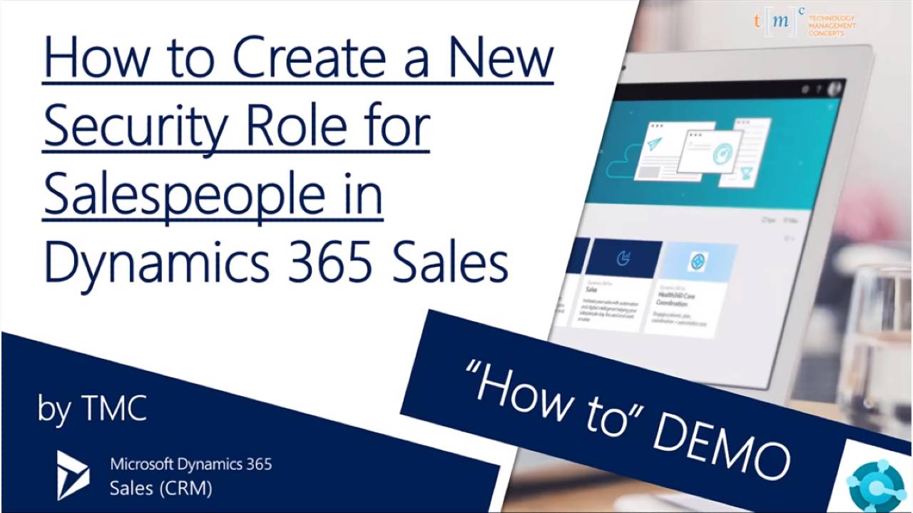 Dynamics 365 Sales (CRM) – How to Create a New Security Role for ... Dynamics 365 Sales (CRM) – How to Create a New Security Role for ...