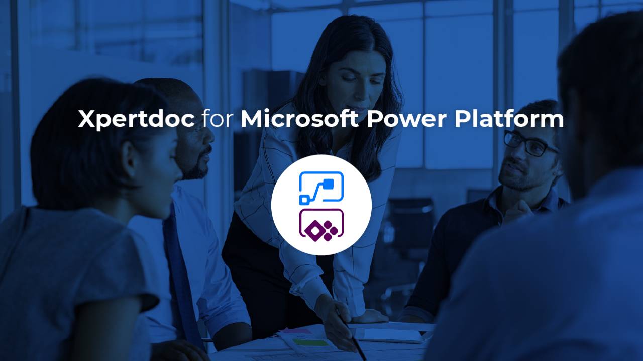 Xpertdoc for Microsoft Power Platform - Dynamics Communities