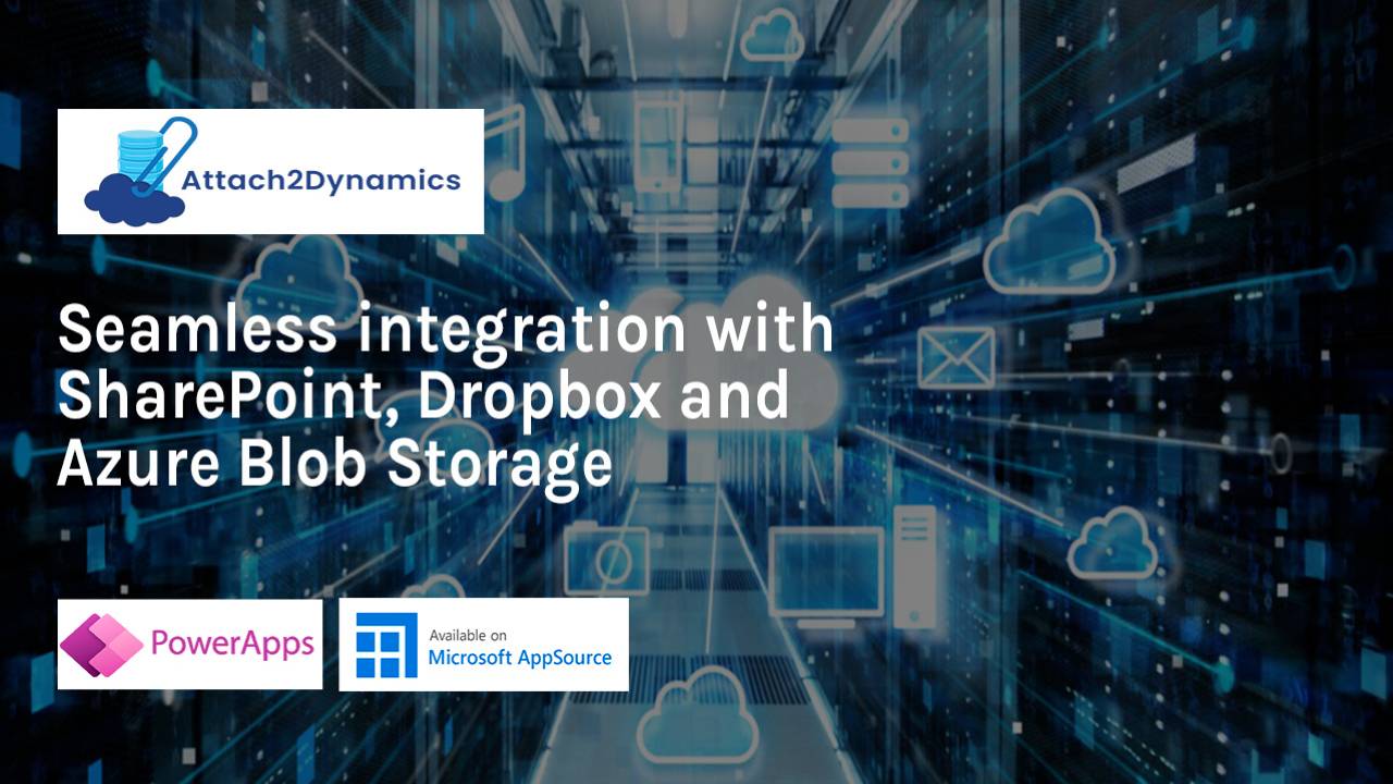 Attach2dynamics Attachment Management For Dynamics 365 Crm Power Apps Dynamics Communities