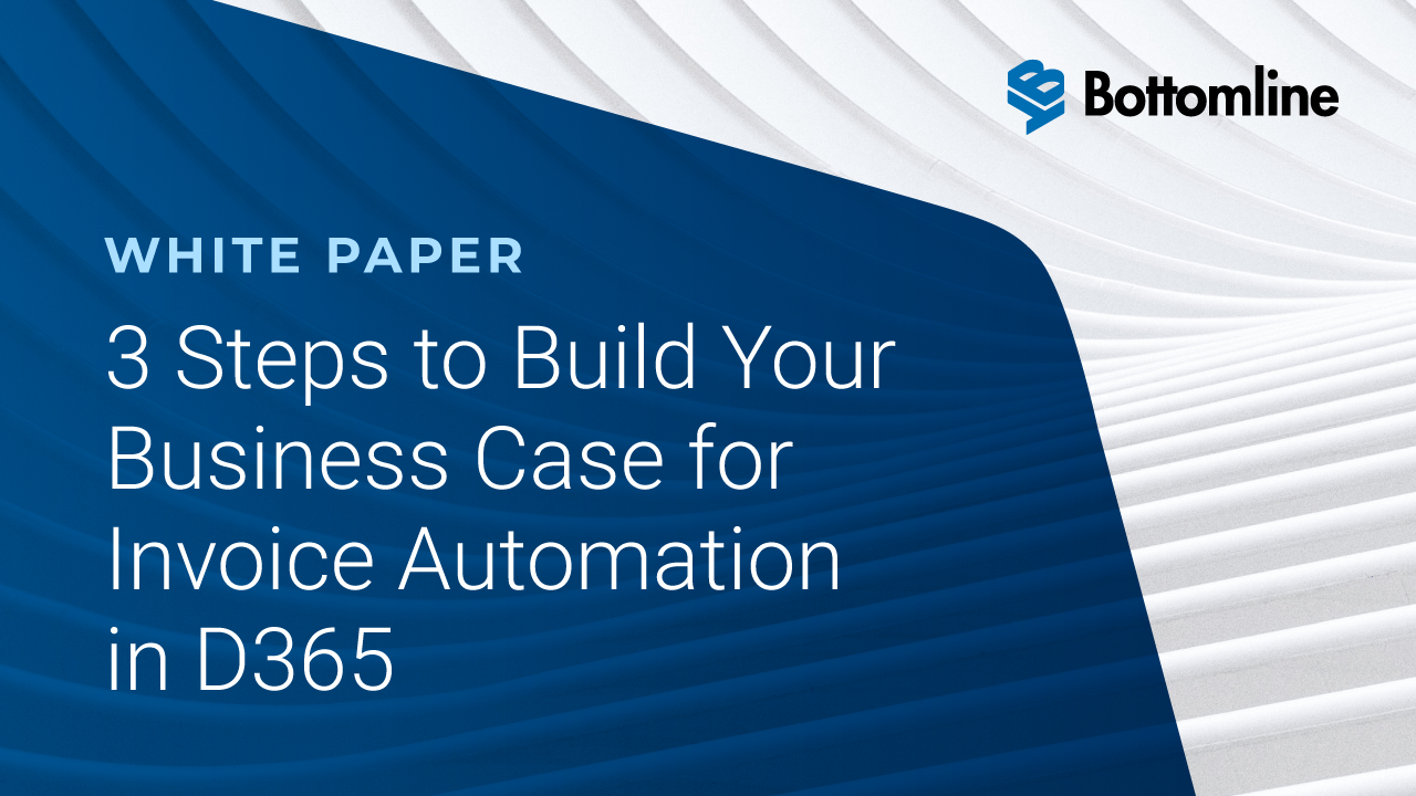 3 Steps to Build Your Business Case for Invoice Automation in D365 ...