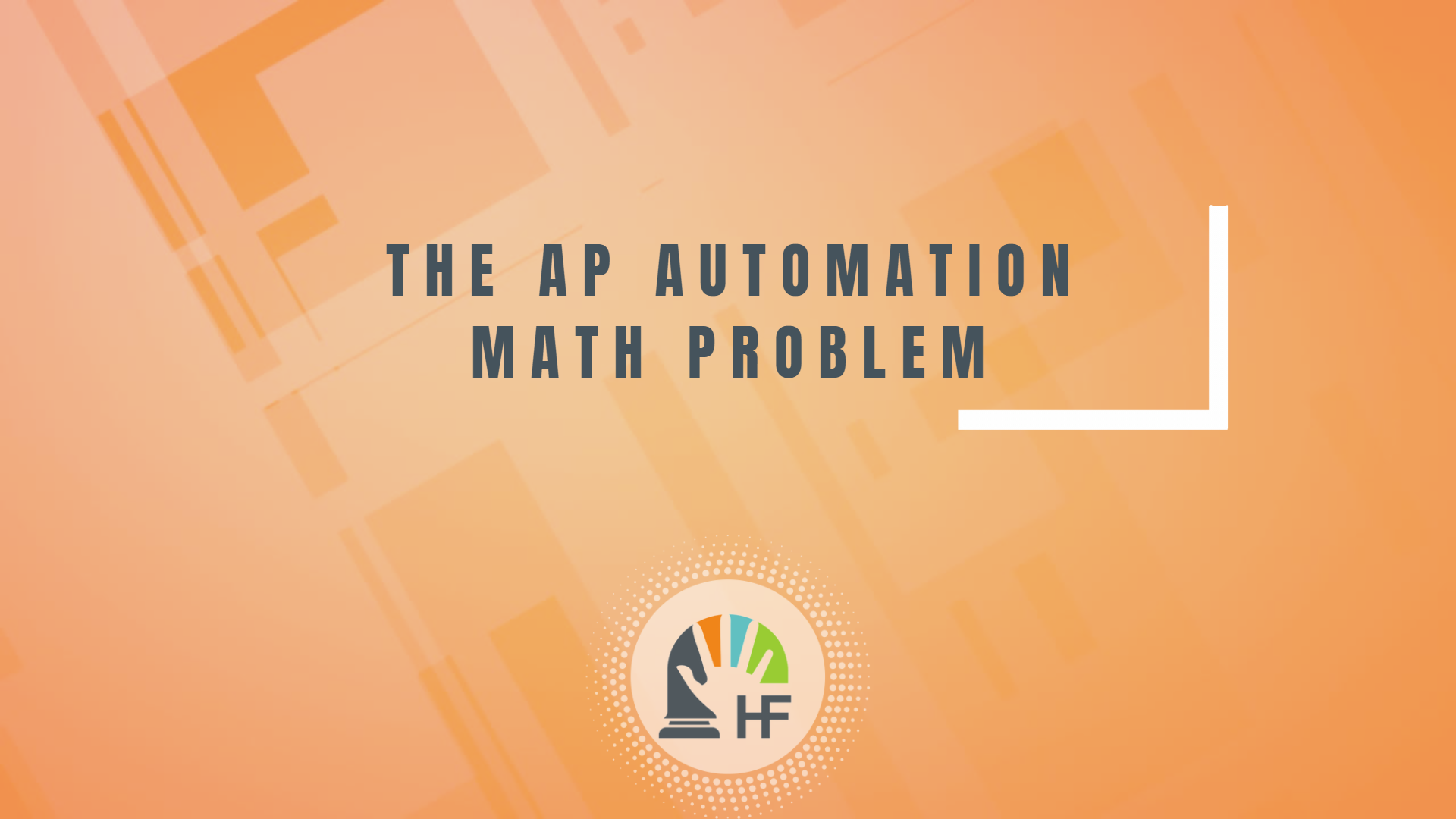 The AP Automation Math Problem - Dynamics Communities