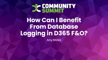 How Can I Benefit From Database Logging in D365 F&O? - Dynamics Communities
