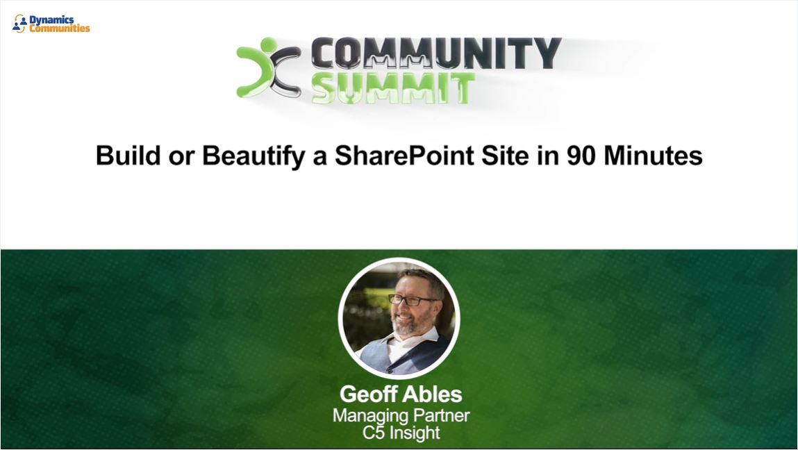 Build or Beautify a SharePoint Site in 90 Minutes - Dynamics Communities