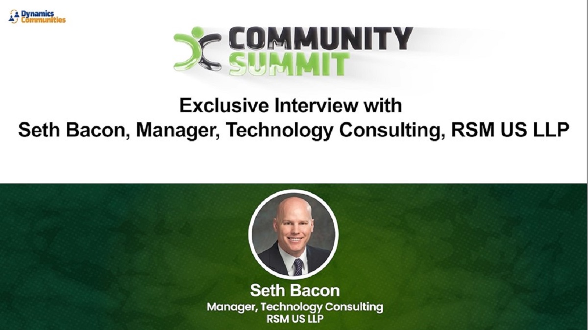 Exclusive Interview: Seth Bacon, Manager, Technology Consulting, RSM US ...