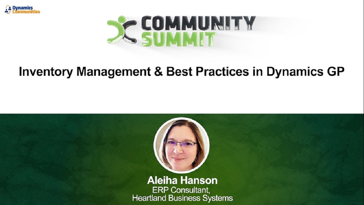Inventory Management & Best Practices in Dynamics GP - Dynamics Communities