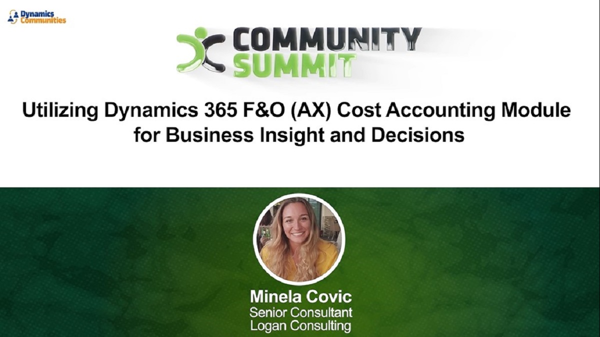 Utilizing Dynamics 365 F&O (AX) Cost Accounting Module for Business Insight and Decisions ...