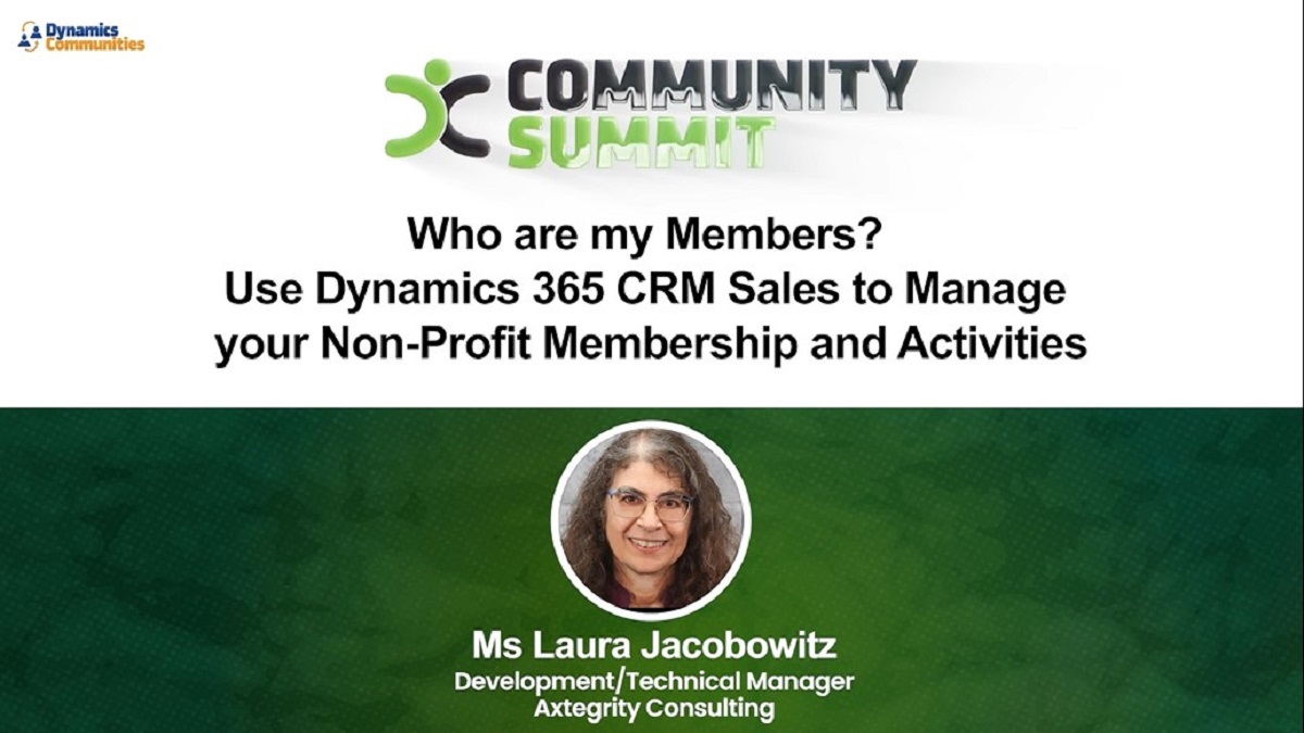 Who are my Members? Use Dynamics 365 CRM Sales to Manage your Non ...