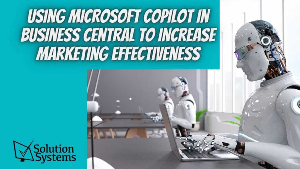 Microsoft Copilot: Enabling & Utilizing in Business Central - Dynamics Communities