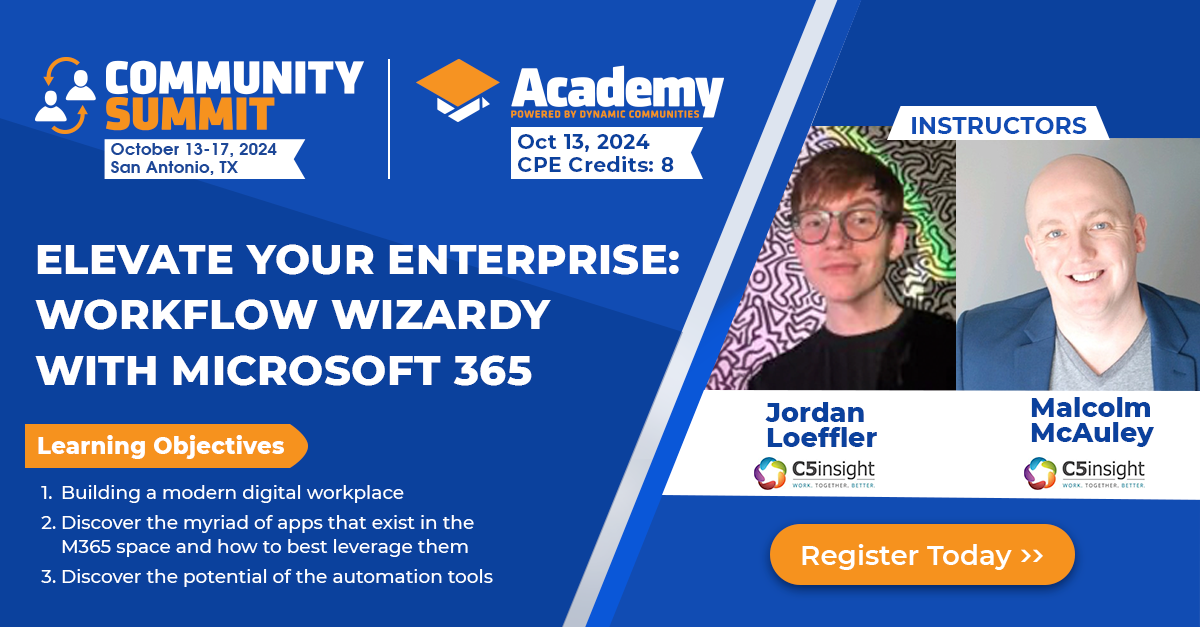 Academy Preview: Elevate Your Enterprise - Workflow Wizardy with Microsoft 365