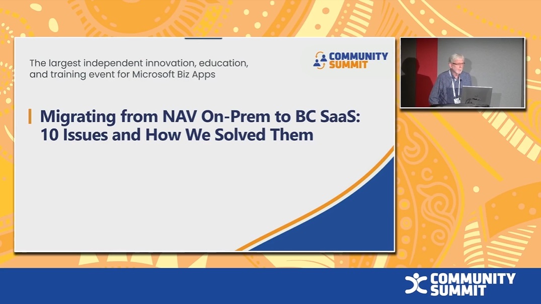 Migrating from NAV On-Prem to BC SaaS: 10 Issues and How We Solved Them - Dynamics Communities