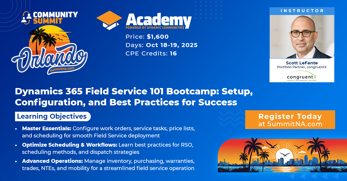Academy Preview: Dynamics 365 Field Service 101 Bootcamp: Setup ...